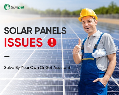 Solar Panels Simple Tiny Issues - How To Solve By Yourself